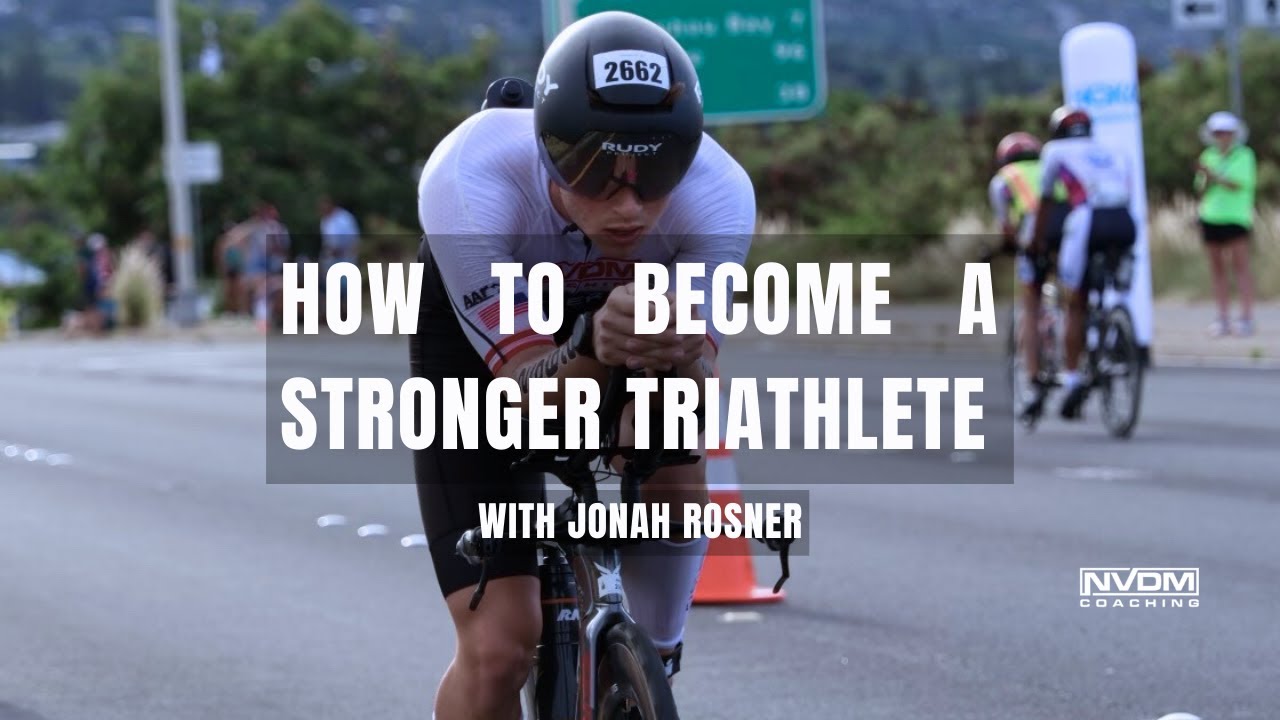 How To Become A Stronger Triathlete with Jonah Rosner ll NVDM Zoom Call ...