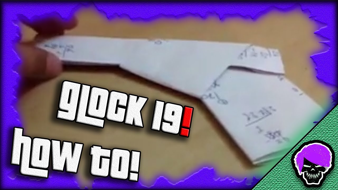 How To - Origami GLOCK 19! - YouTube