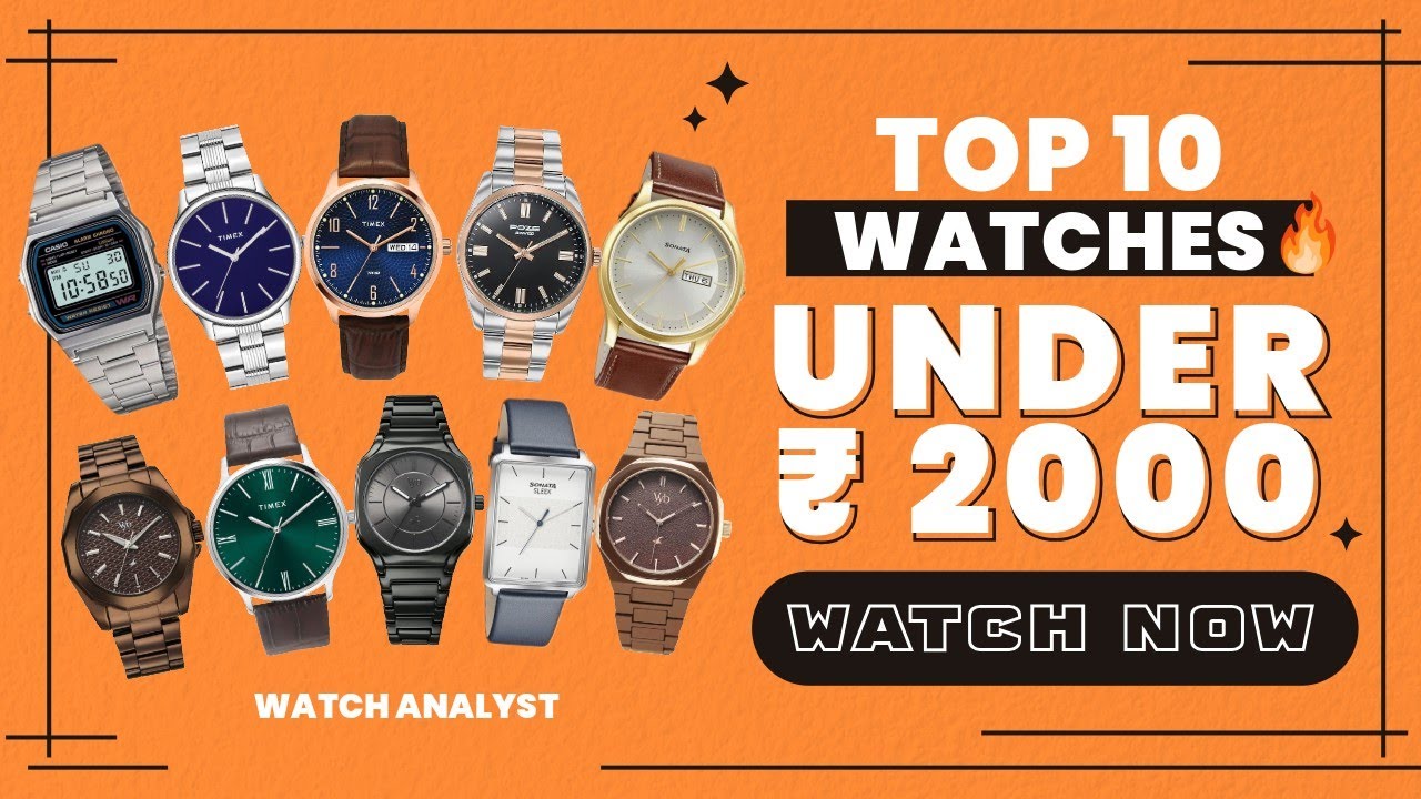 I found the BEST looking watches under ₹2000... (Unbelievable) - YouTube