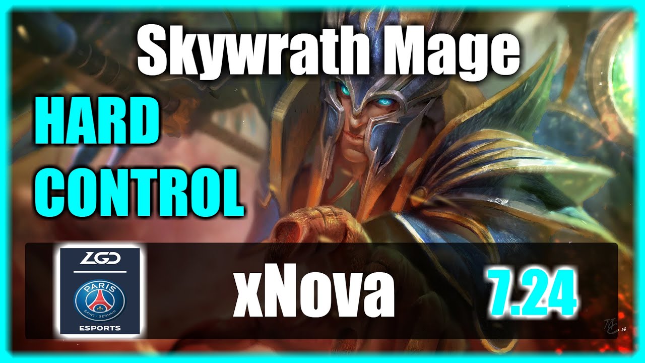 xNova - Skywrath Mage SUPPORT | Ez Game | Control Hard | Wipe | 7.24 ...