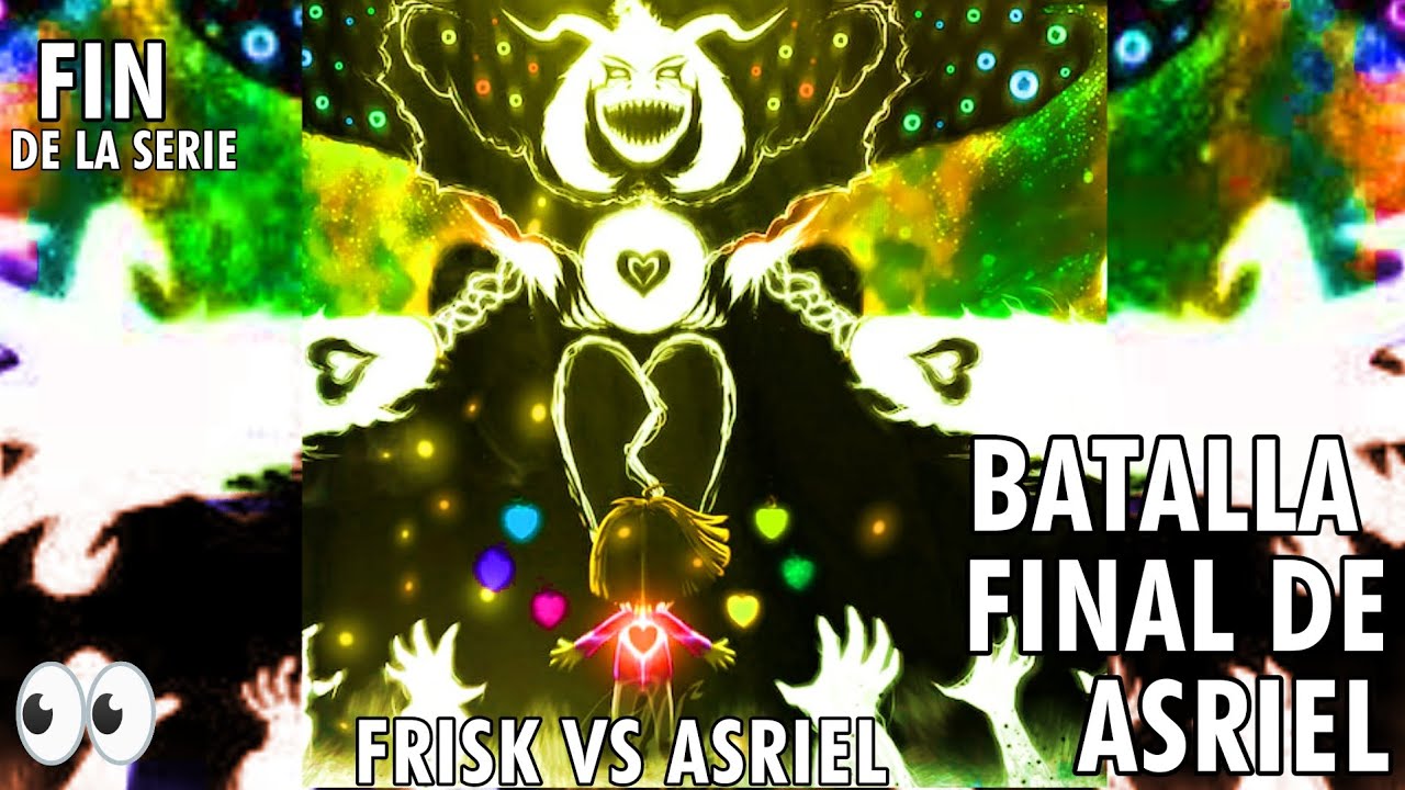 Undertale Pacifista Parte Final Asriel Vs Frisk - YouTube