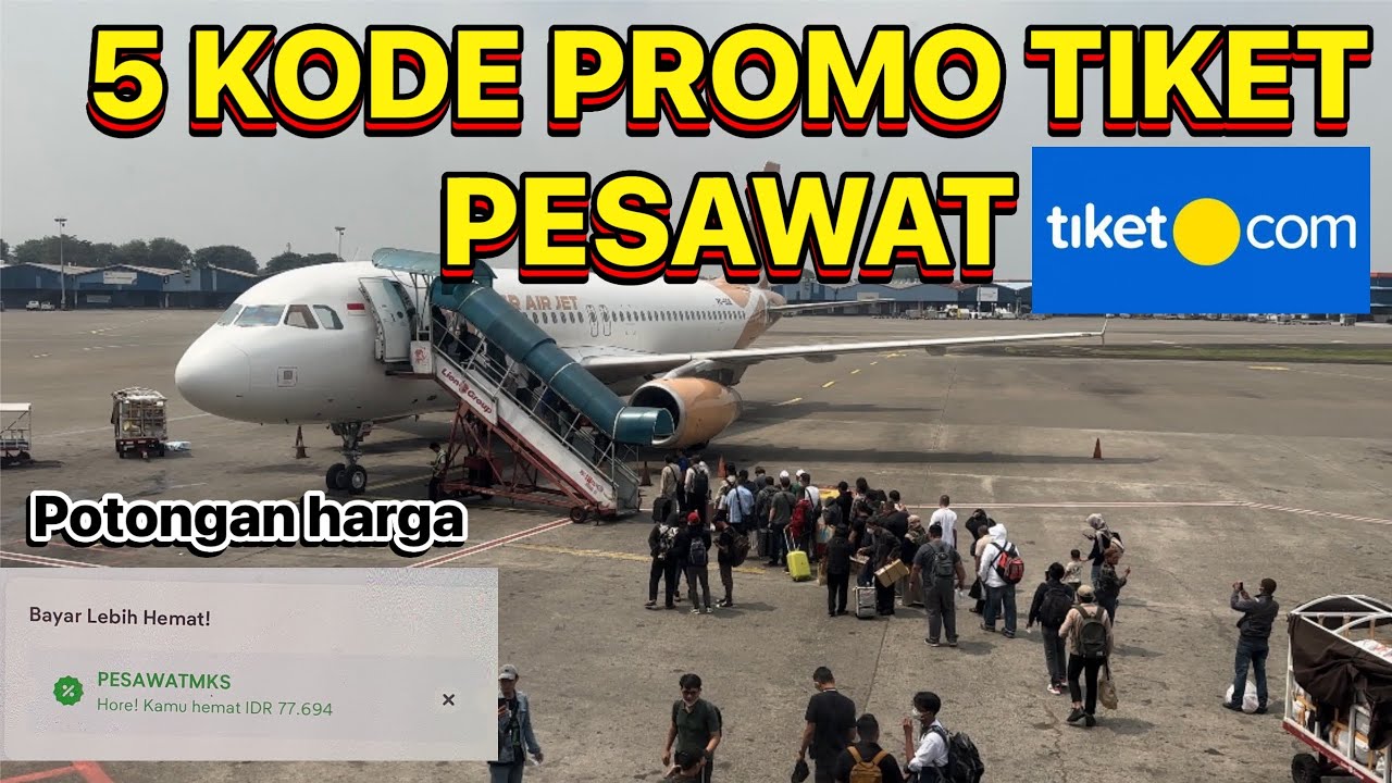 ️ PROMO TIKET PESAWAT TERBARU DI TIKET.COM | DISKON TIKET PESAWAT MURAH ...