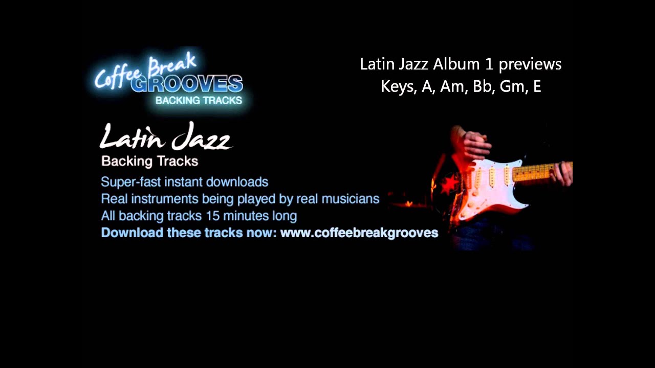 Latin Jazz Backing Tracks Coffee Break Grooves - YouTube