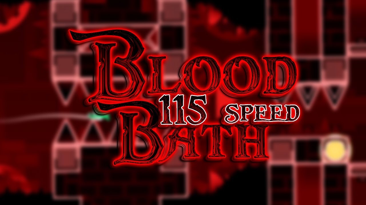 Bloodbath 100% // 115% Speed - YouTube