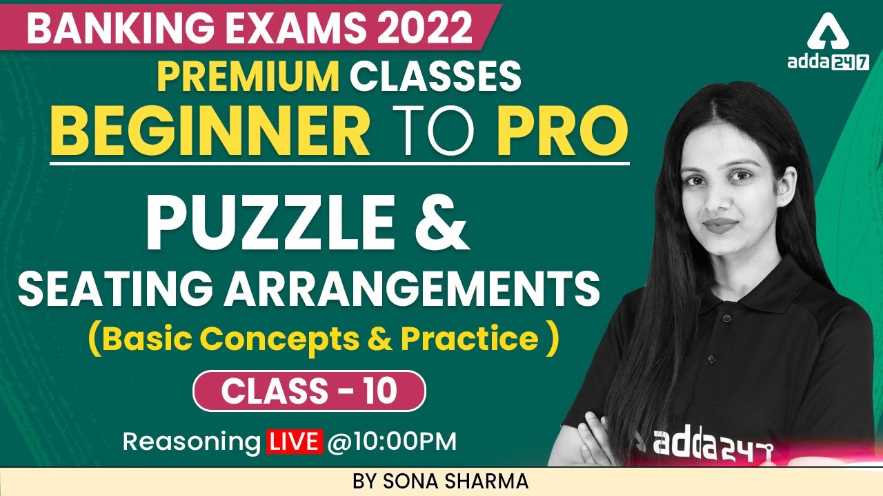 Beginner To Pro Banking Exam 2022 Puzzle And Seating Arrangements beginner-to-pro-banking-exam-2022-puzzle-and-seating-arrangements