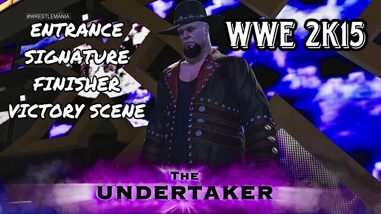 The Undertaker (Entrance, Signature, Finisher, Victory Scene).(WWE 2K15 ...
