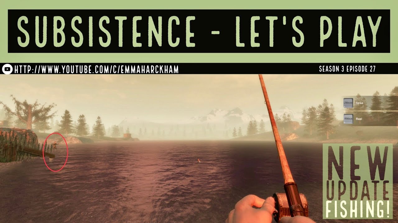 UPDATE FISHING | Subsistence | Let’s Play Gameplay | S3 27 - YouTube
