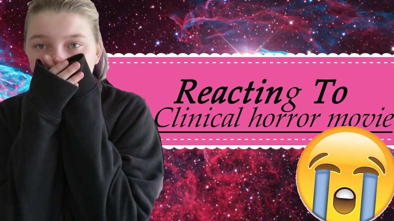REACTING TO THE HORROR MOVIE CLINICAL *Movie Trailer* - YouTube