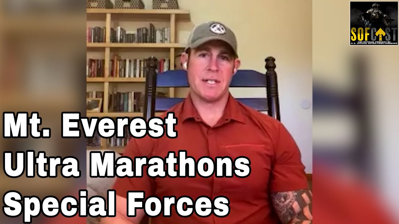 Everest, Ultra Marathons, and Special Forces with SFC Jason Howell ...