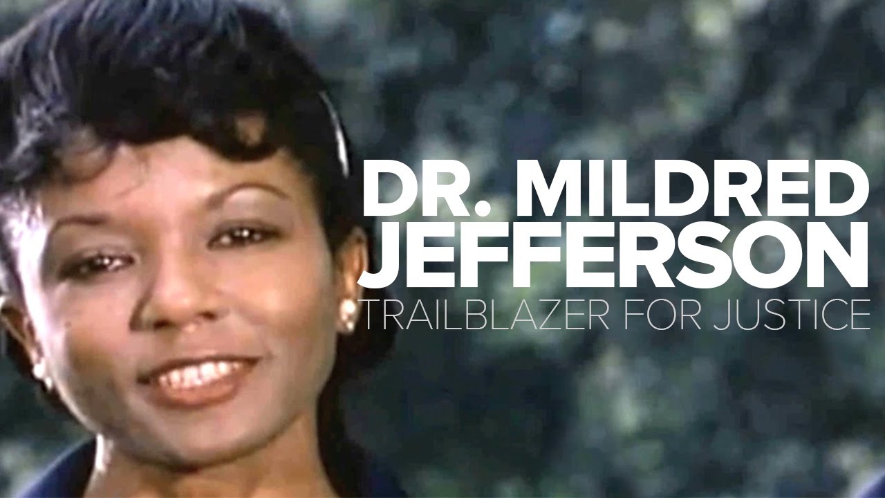 "Dr. Mildred Jefferson - Trailblazer for Justice" - YouTube