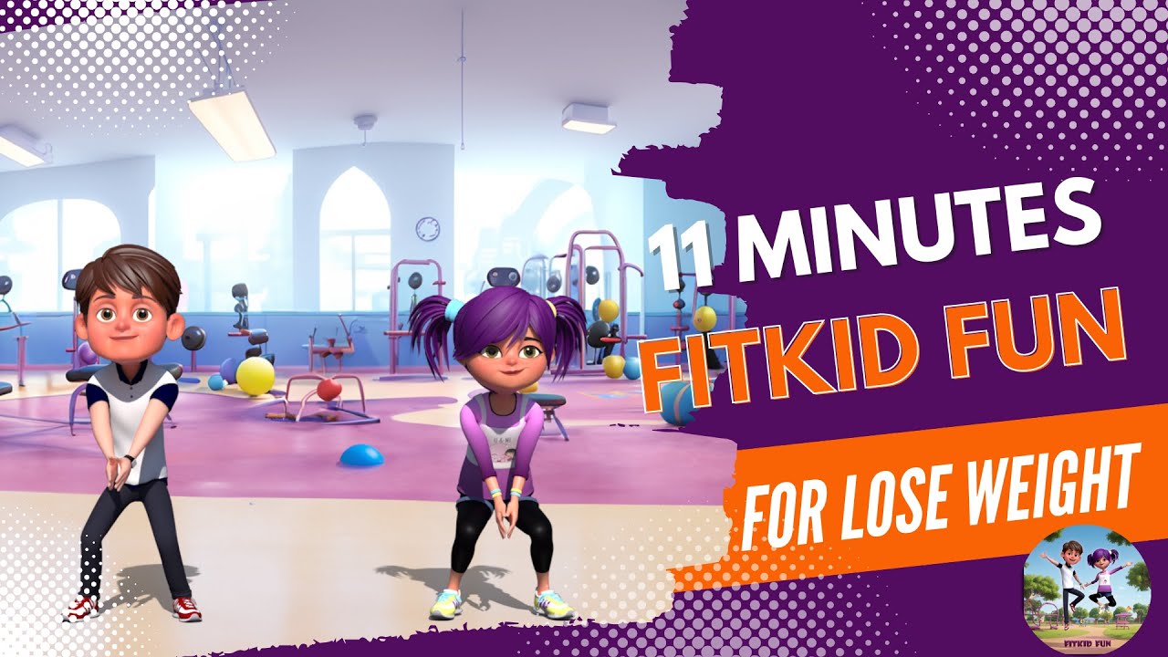 FitKid Fun:11-minutes Exercise with Sam & Bella 🚀 Lose Weight Quickly ...