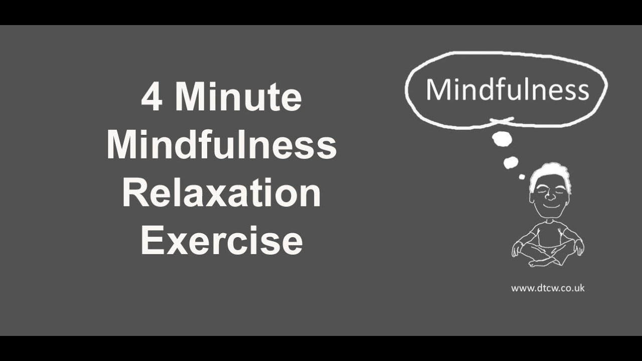 Mindfulness Relaxation Exercise - YouTube