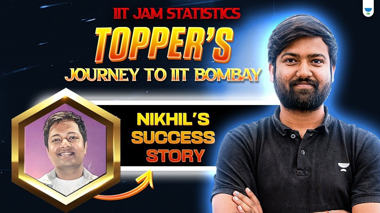IIT JAM 2025 Stats Topper Nikhil | Secrets to Cracking into IIT Bombay ...