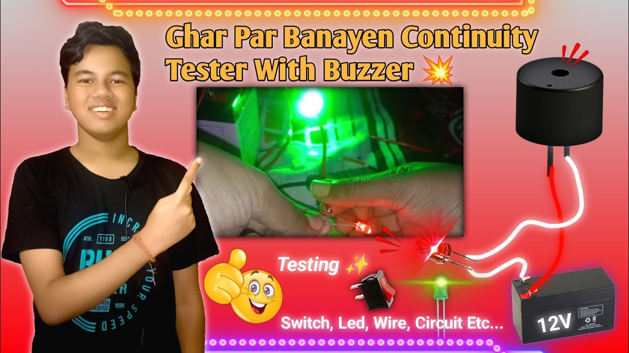 How to Make Continuity Tester With Buzzer | Continuity Tester Kaise ...