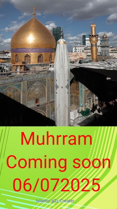 Muharram Coming soon #muharram #muharram2025 #comingsoon #yaali #yahussain - YouTube