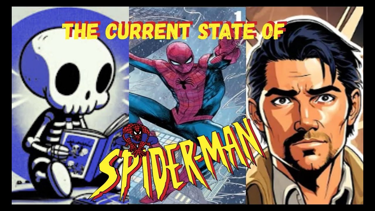 The Current State of Spider-Man with ComicHourr - YouTube