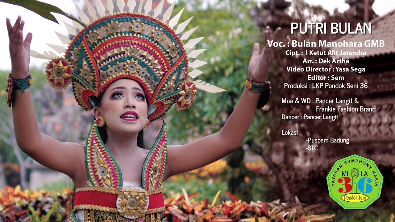 Putri Bulan - Bulan Manohara GMB (OFFICIAL MUSIC VIDEO) - YouTube