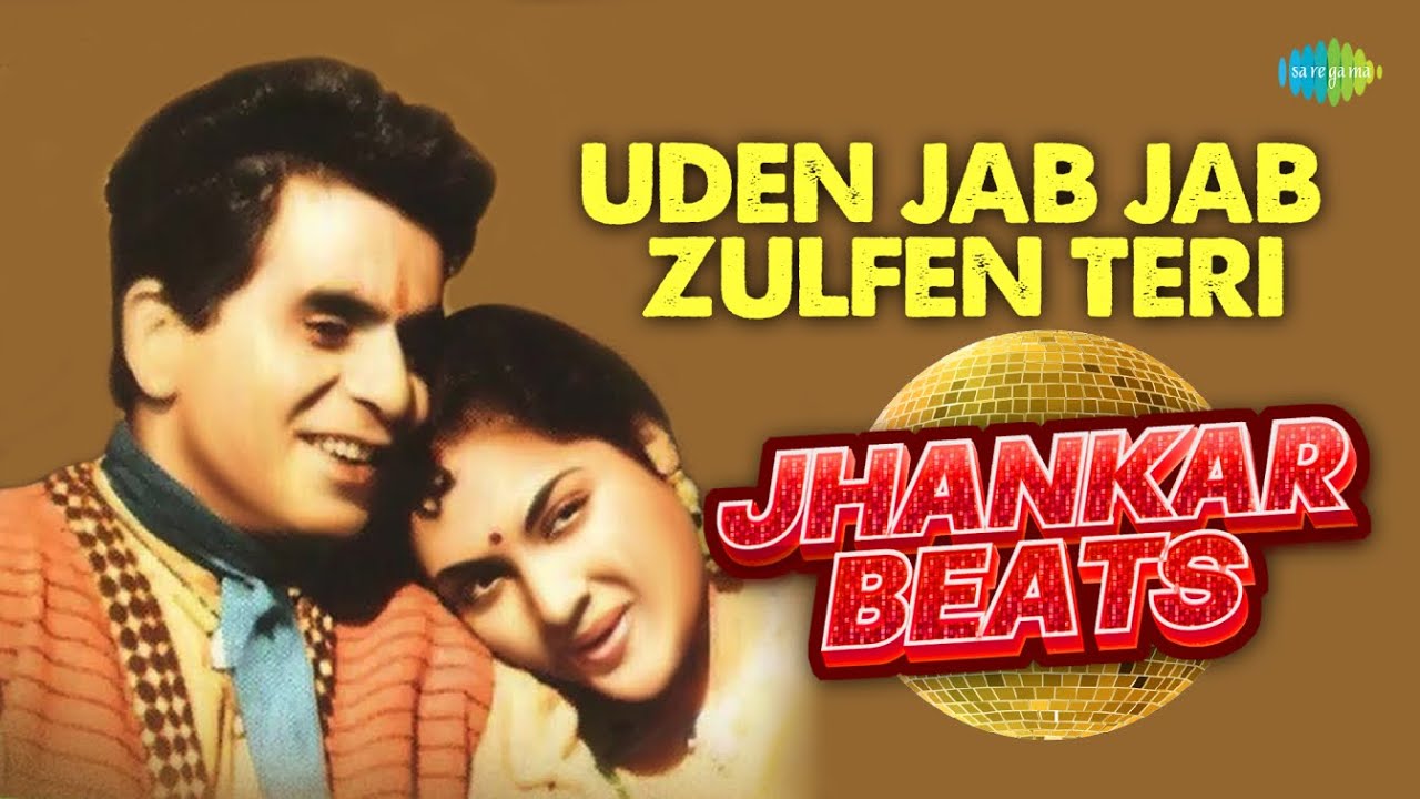 Uden Jab Jab Zulfen Teri - Jhankar Beats | Dilip Kumar | Mohammed Rafi ...
