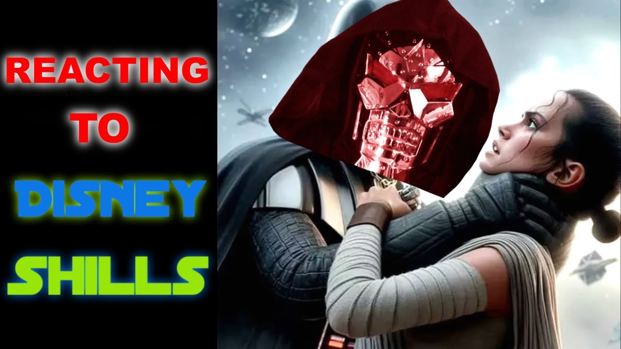 Let's React to Disney Shills - Avenge Star Wars | Valley of The Melvin ...