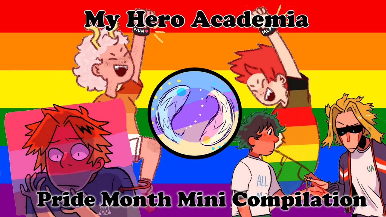 My Hero Academia│Pride Month Mini-Compilation - YouTube
