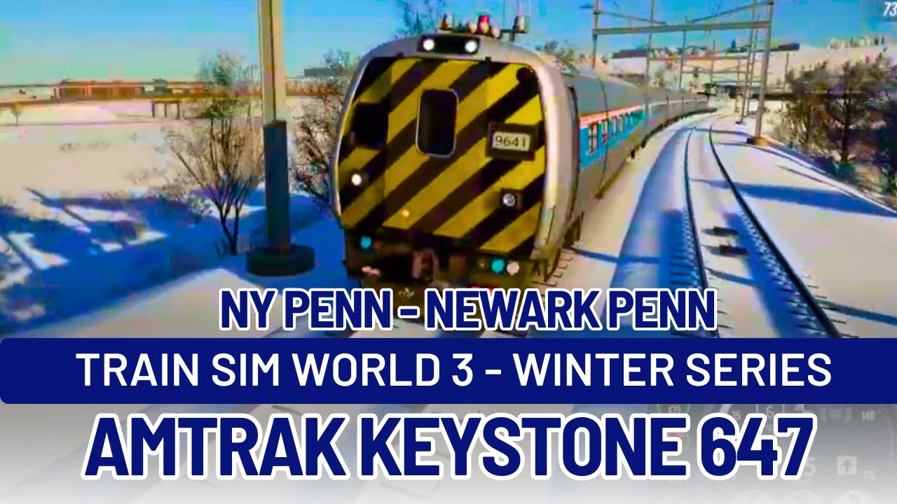 TSW3 Winter Series ️: Amtrak Keystone 647 [NY Penn - Newark Penn] | Metroliner Cab Car - YouTube