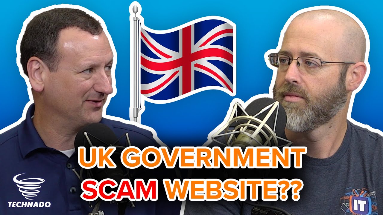 UK Government Website Looks Like A SCAM? | Technado Ep. 321 - YouTube