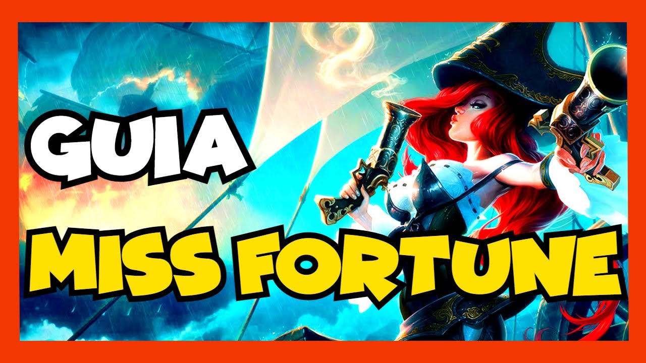 🔥GUIA MISS FORTUNE ADC S11 | COMO JUGAR CON MF 2021 - HABILIDADES ...