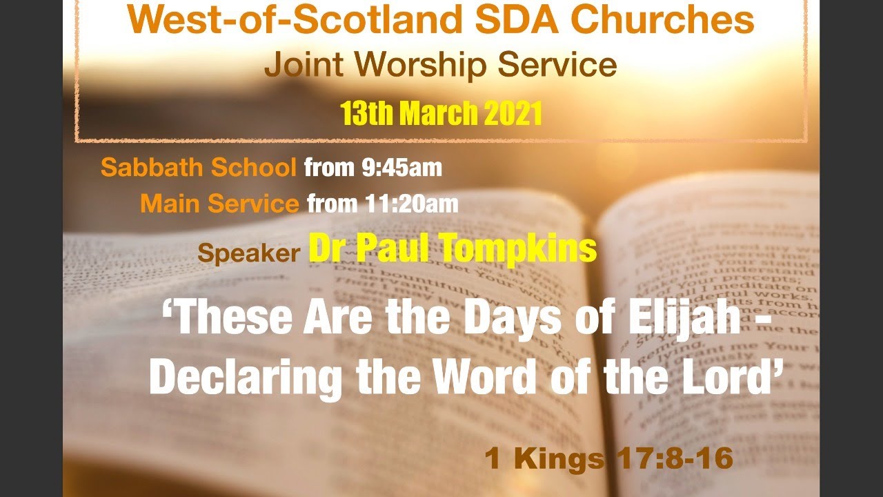 West of Scotland SDA Churches Joint Worship Service with Dr Paul ...