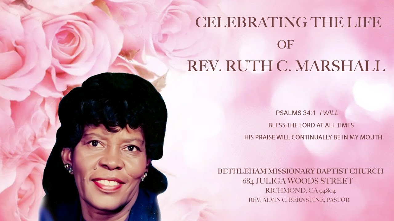Rev. Mother Ruth C. Marshall Celebration of Life - YouTube