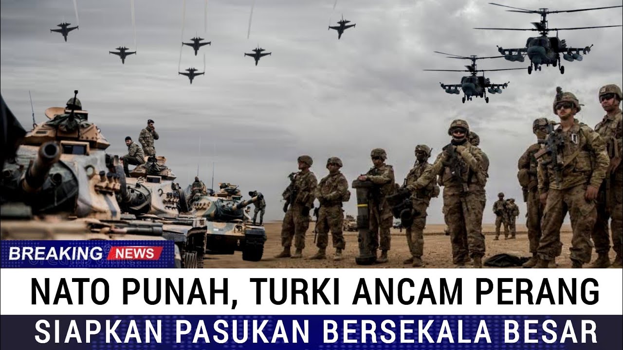 AWAL KEHANCURAN NATO‼️ANCAMAN PERANG TURKI SIAPKAN PASUKAN BESAR - YouTube