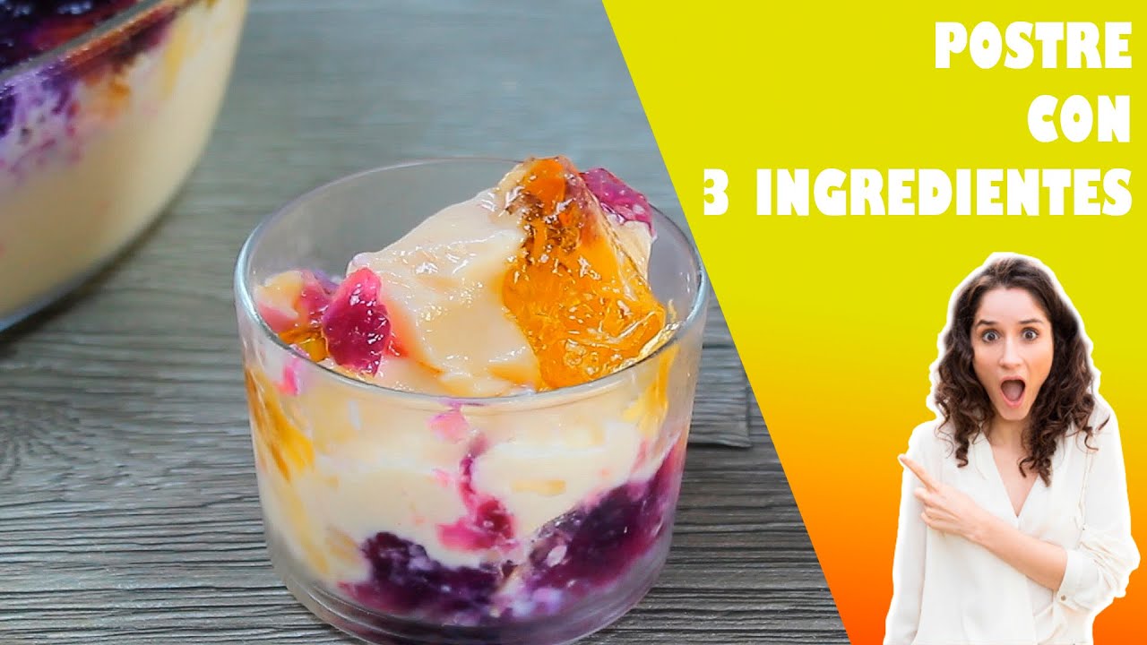Postre con 3 Ingredientes Facil de Preparar que a Todos Encantará - YouTube