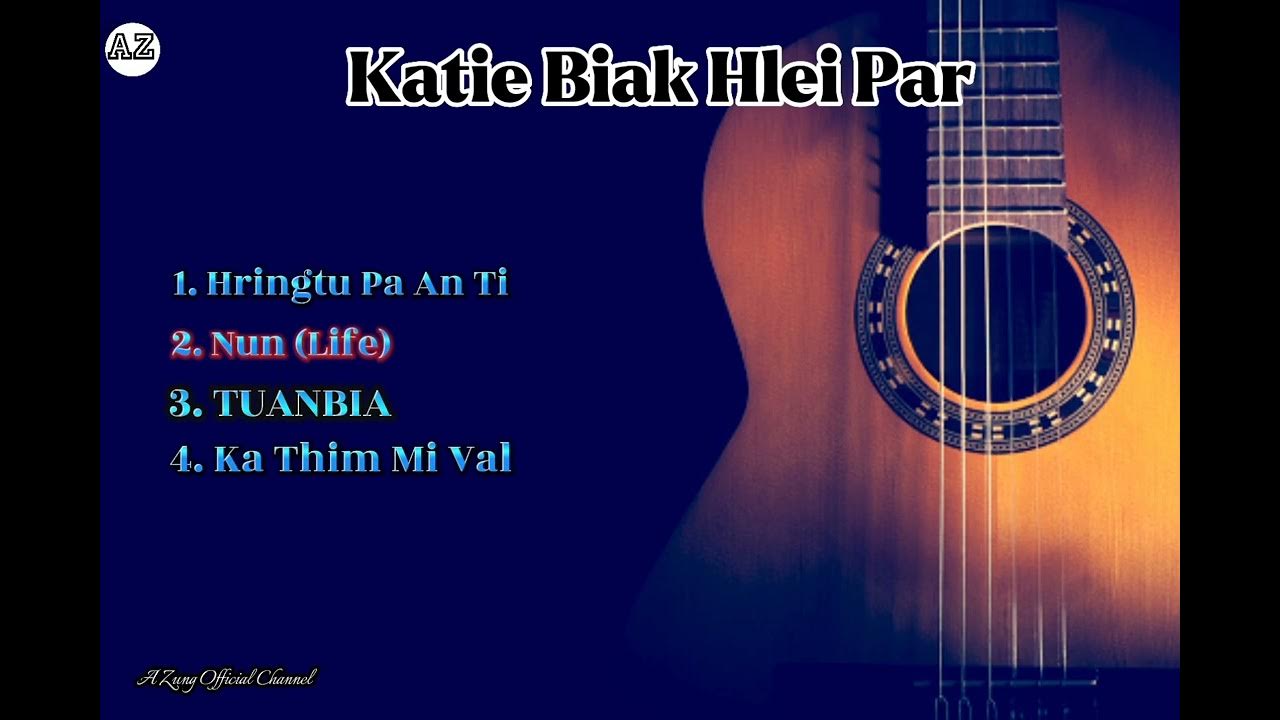 Katie Biak Hlei Par - (MP3 Song) - YouTube