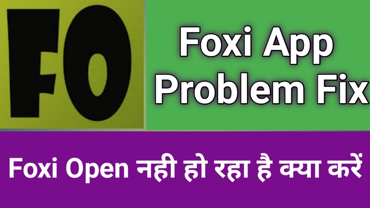 Foxi app not working | Foxi app problem fix kaise kare | How to open ...