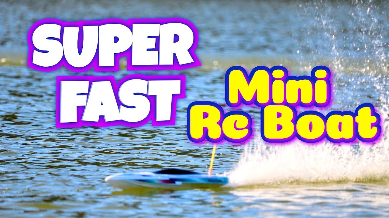 Extremely Fast Mini Rc Boat! - YouTube