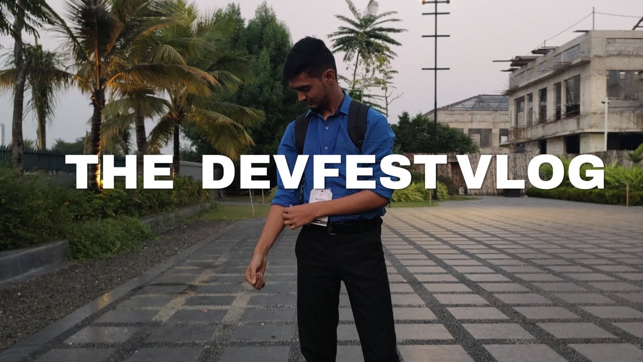 The Devfest Vlog @GDGKolkata - YouTube