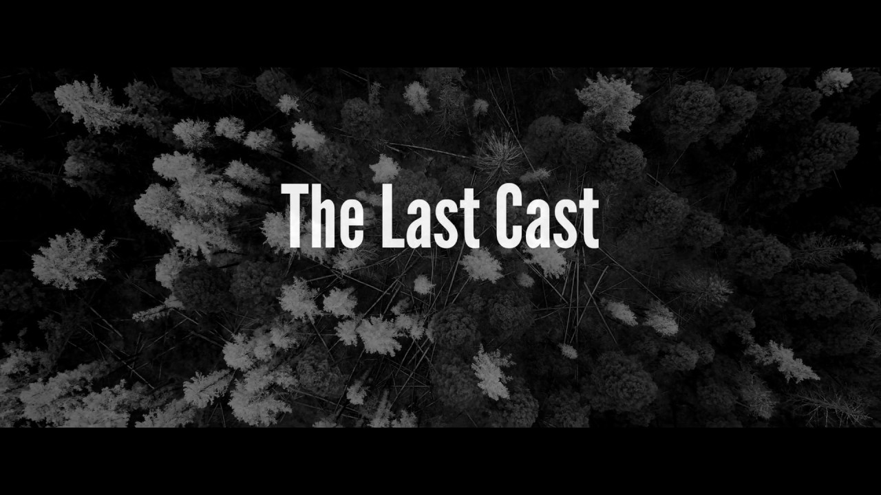 The Last Cast Trailer - YouTube