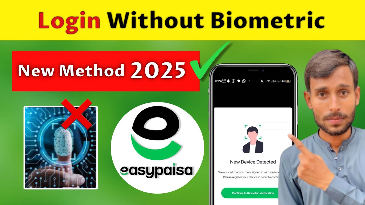EasyPaisa New Device Detected | Login Without Biometric Verification ...