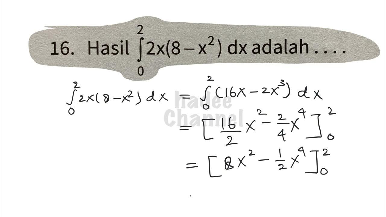 hasil integral 2x(8-x²) dx untuk x dari 0 sampai 2 adalah - YouTube