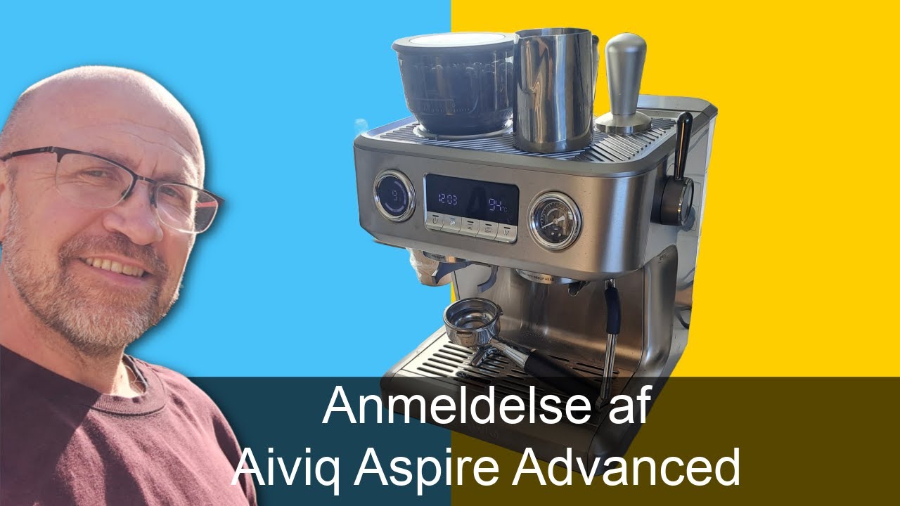 Anmeldelse af Aiviq Aspire Advanced espressomaskine - YouTube