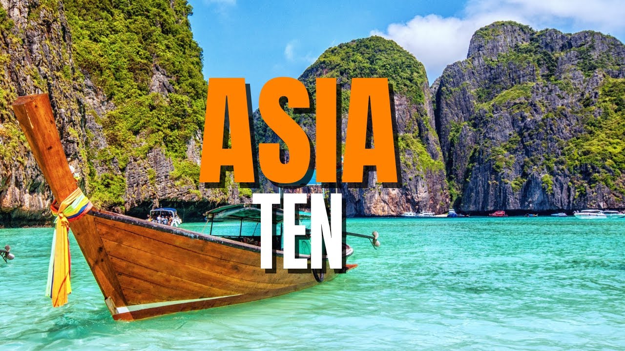 Top 10 Countries To Visit In Asia YouTube top-10-countries-to-visit-in-asia-youtube
