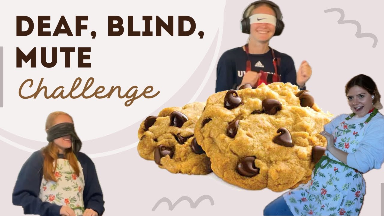 DEAF, BLIND, MUTE CHALLENGE - YouTube