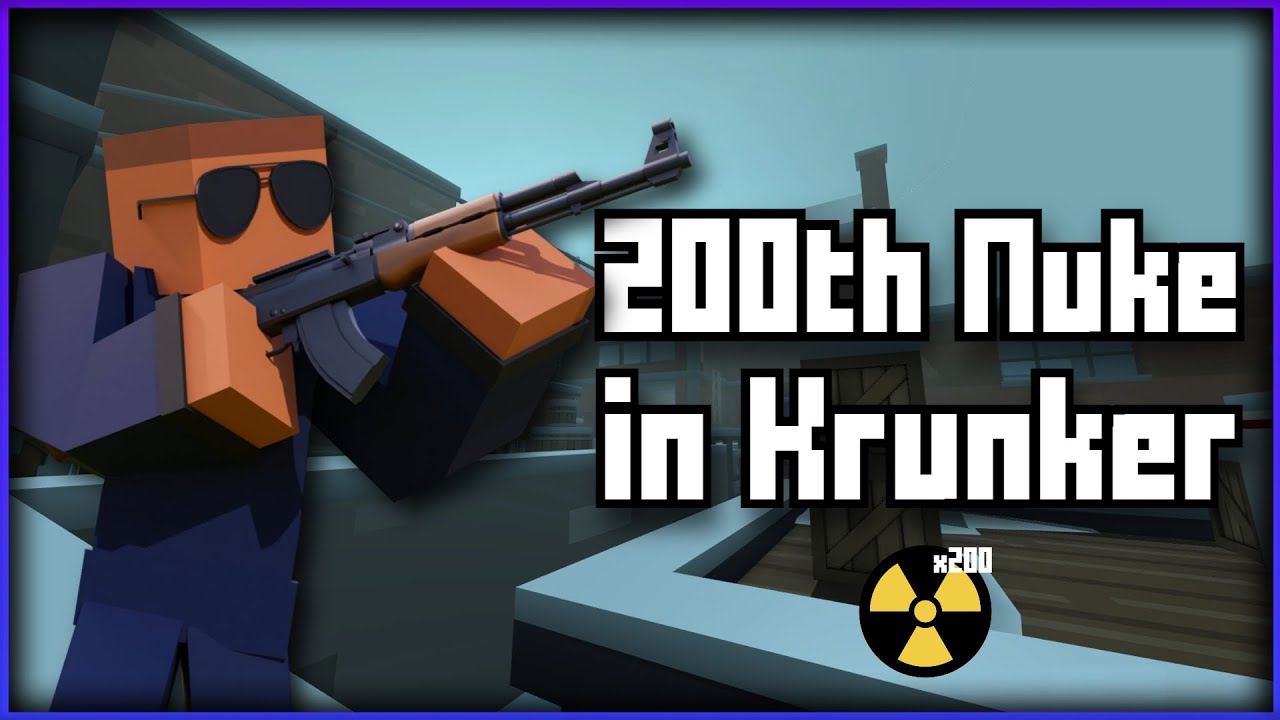 My 200th Nuke in Krunker.io - YouTube
