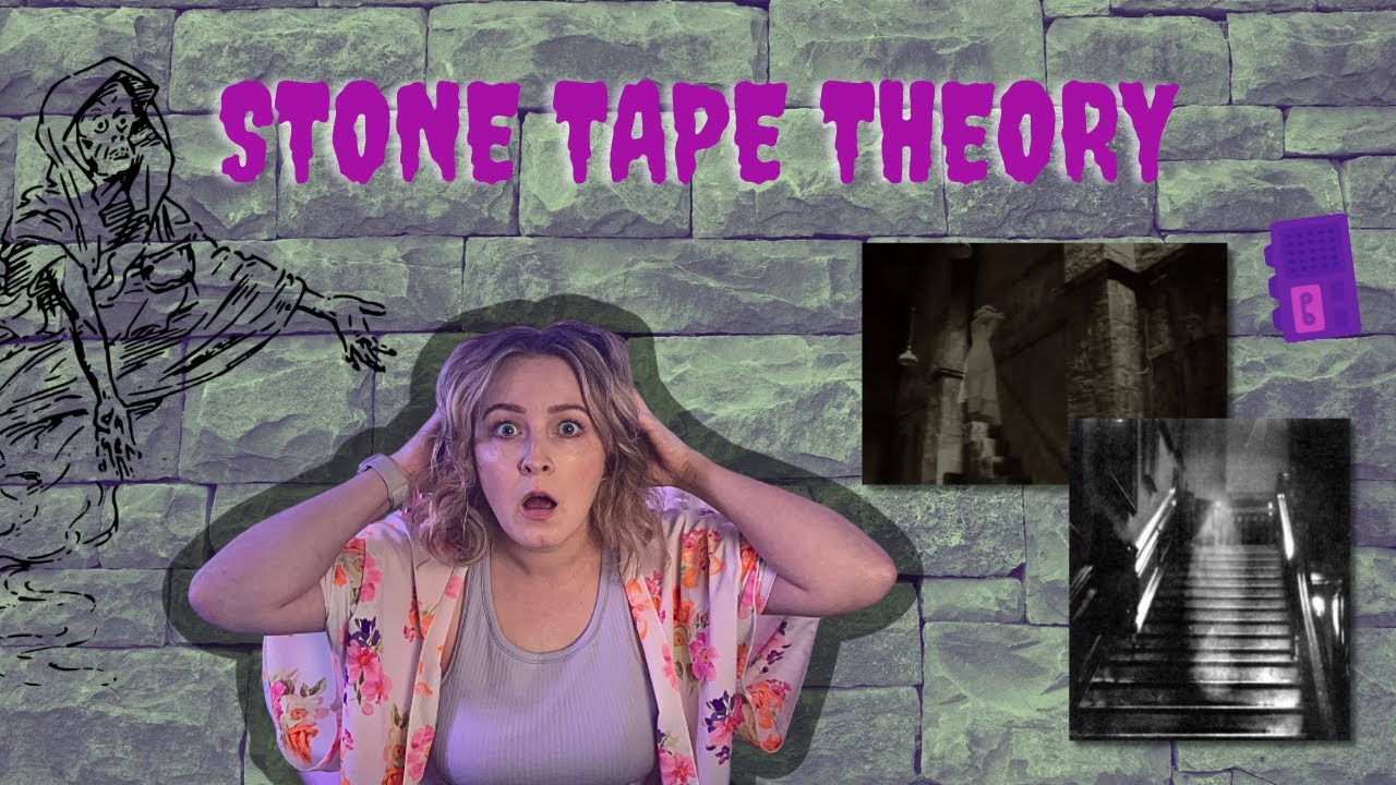 History & Terrifying Encounters of Residual Hauntings & Stone Tape ...
