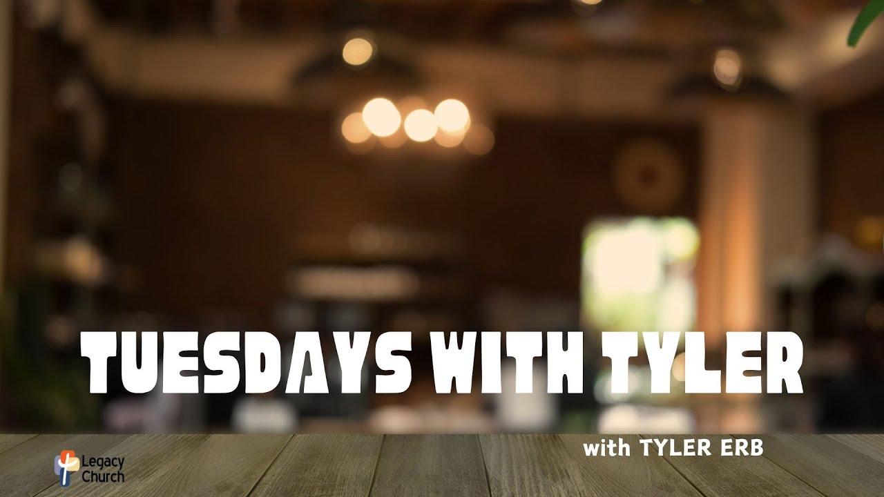 Tuesdays with Tyler - YouTube