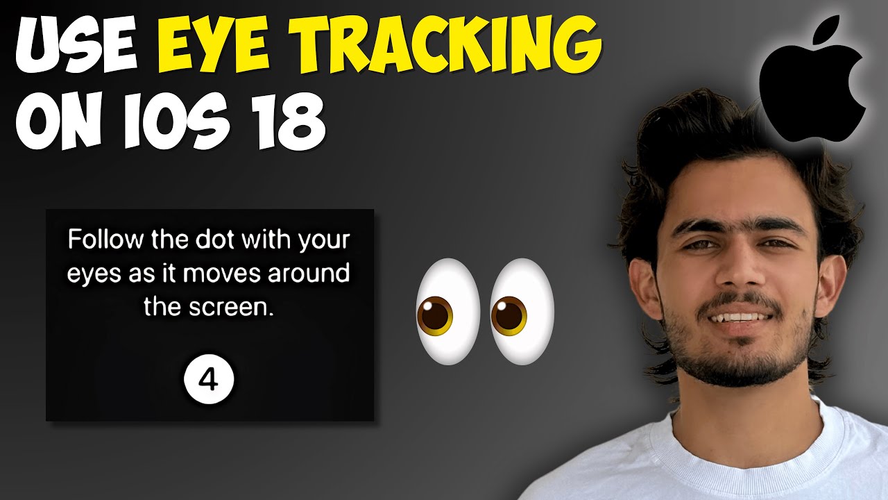 How To Use Eye Tracking In iPhone IOS 18 (EASY!) - YouTube