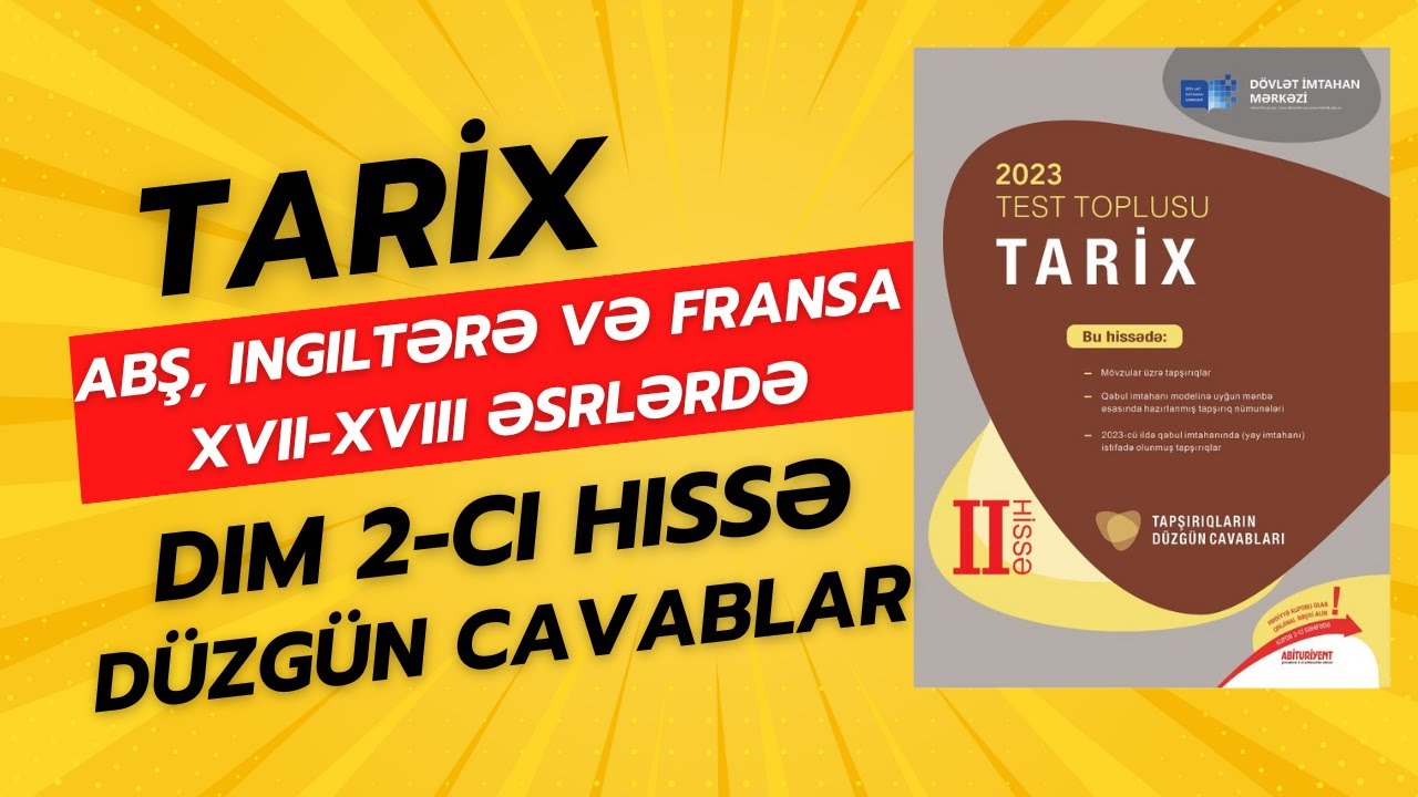 Tarix DİM TOPLU 2 / ABŞ,İngiltərə ,Fransa XVII-XVIII əsrdə / Doğru ...