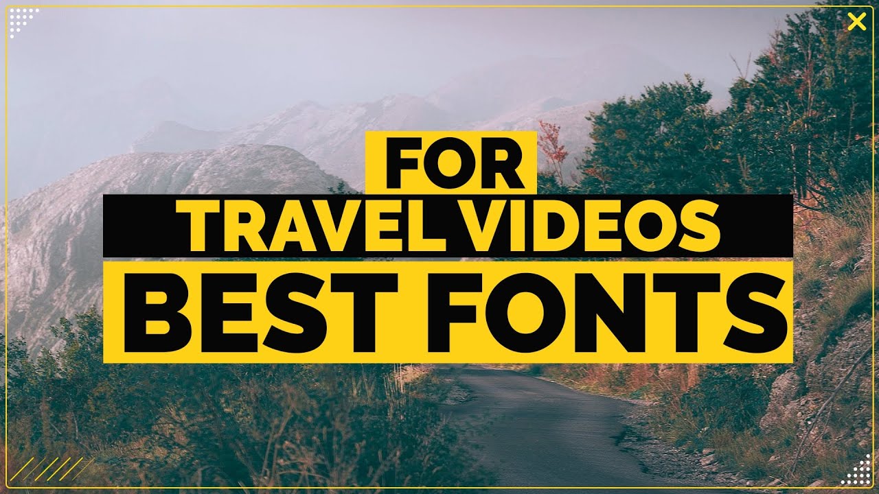 Best FONTS for your Travel Videos | మీ YouTube Vlogs కోసం - YouTube