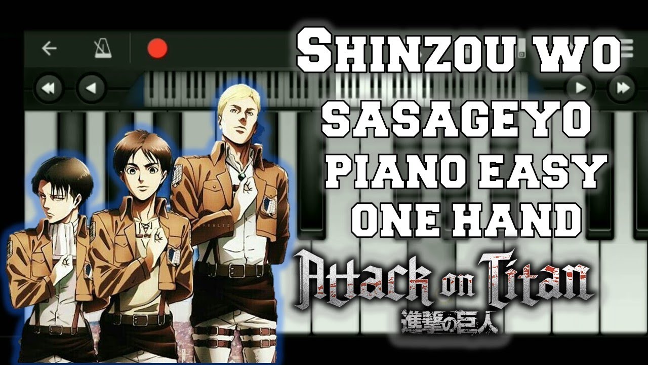 SHINZOU WO SASAGEYO - Shingeki no Kyojin Season 2 Opening 1 Piano Easy ...