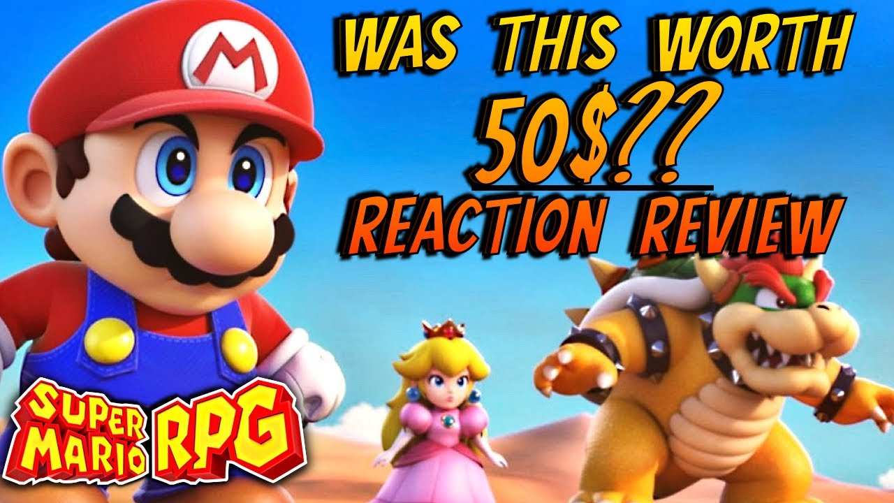 Super Mario RPG Reaction Review | Was This Worth 50$ Dollars?? - YouTube