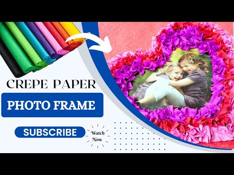 How To Make A Photo Frame|Crepe Paper Crafts|Easy Photo Frame Making At ...